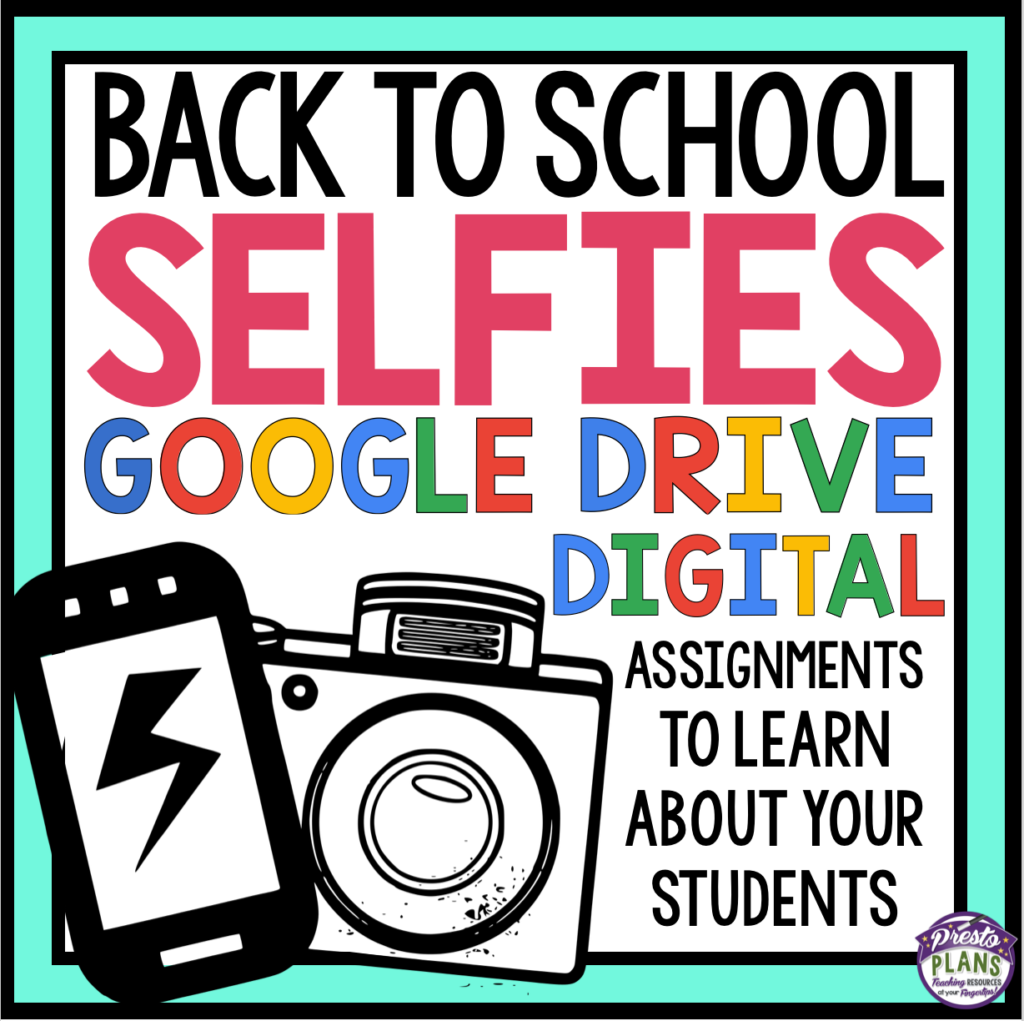 BACK TO SCHOOL DIGITAL SELFIE ACTIVITY GOOGLE - prestoplanners.com