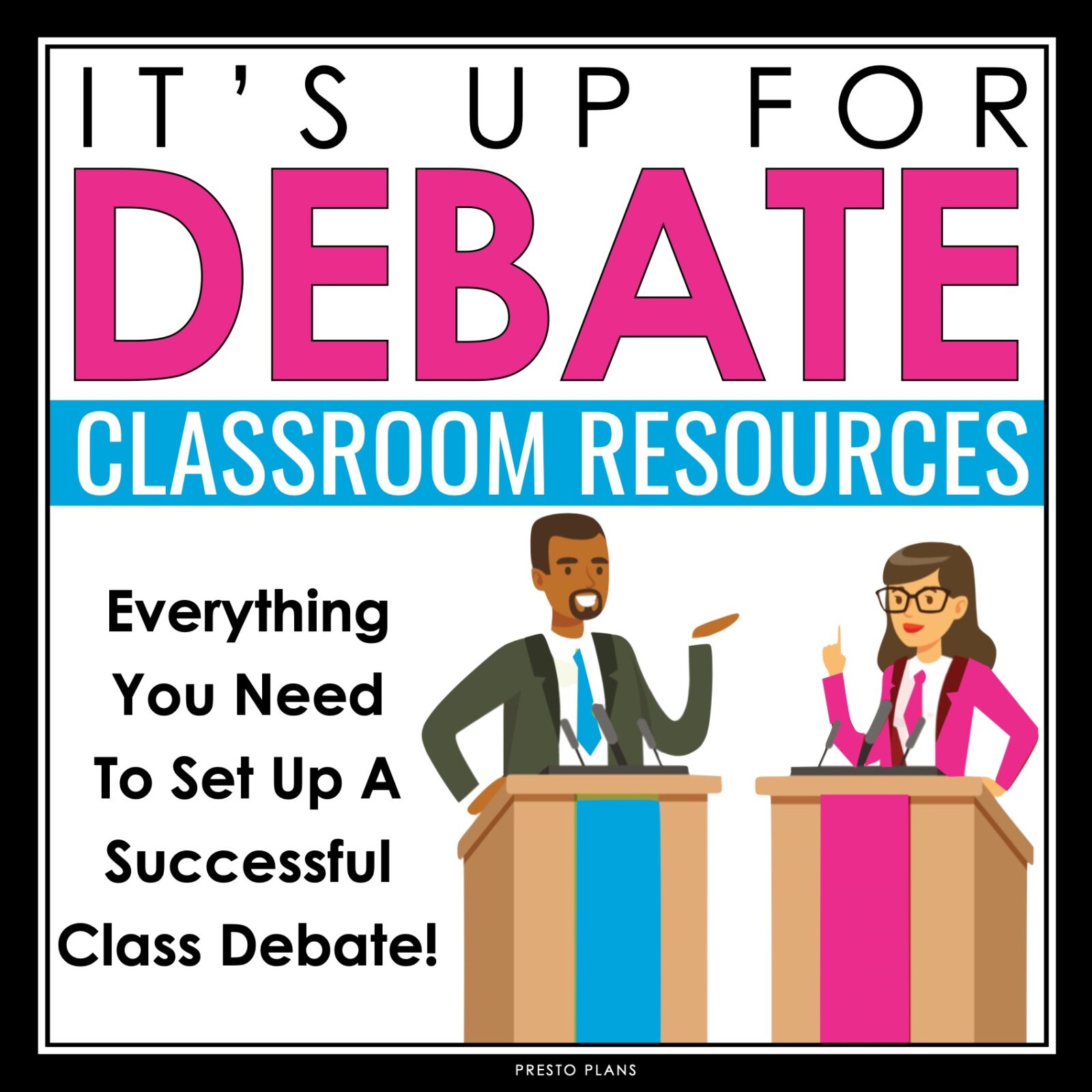 Debate - Slides, Organizers, Worksheets, Handout, & Topics for ...
