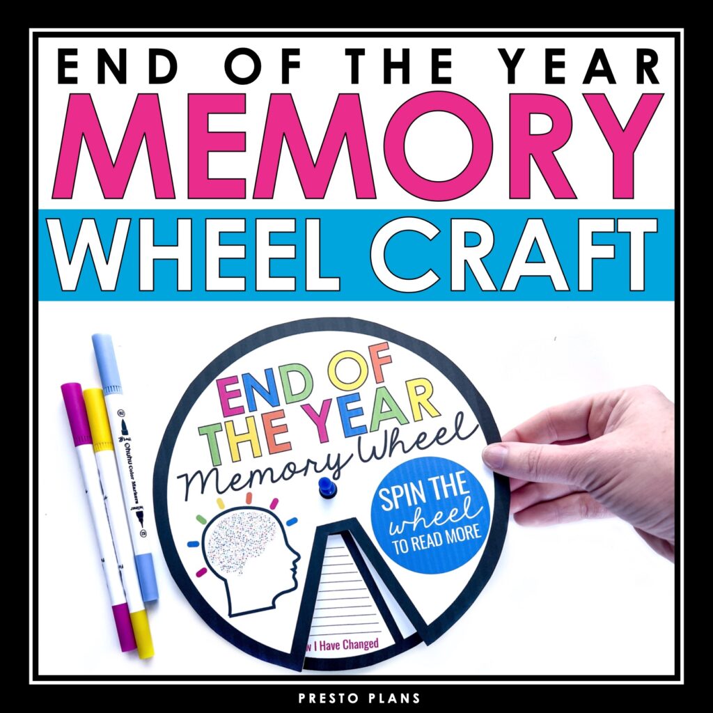End of the Year Activity - Memory Wheel Craft and Reflection Writing ...