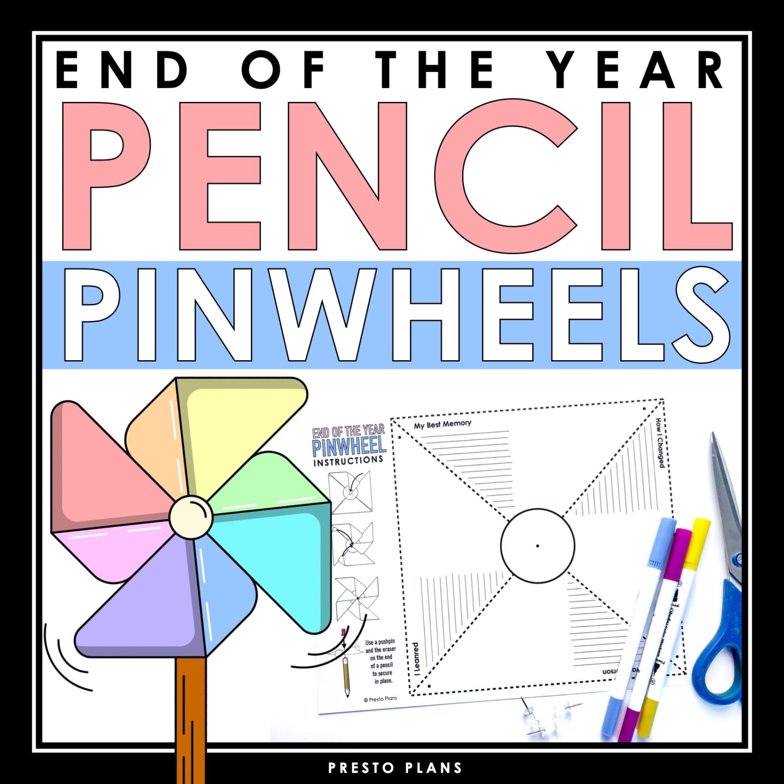 End of the Year Activity - Creative End of the Year Reflection Pinwheel ...