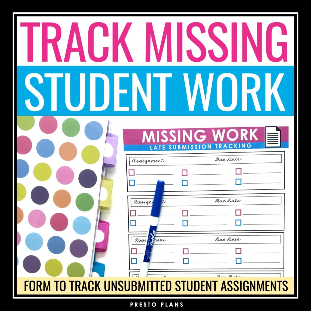 Classroom Management Form for Missing Student Work - Tracking ...