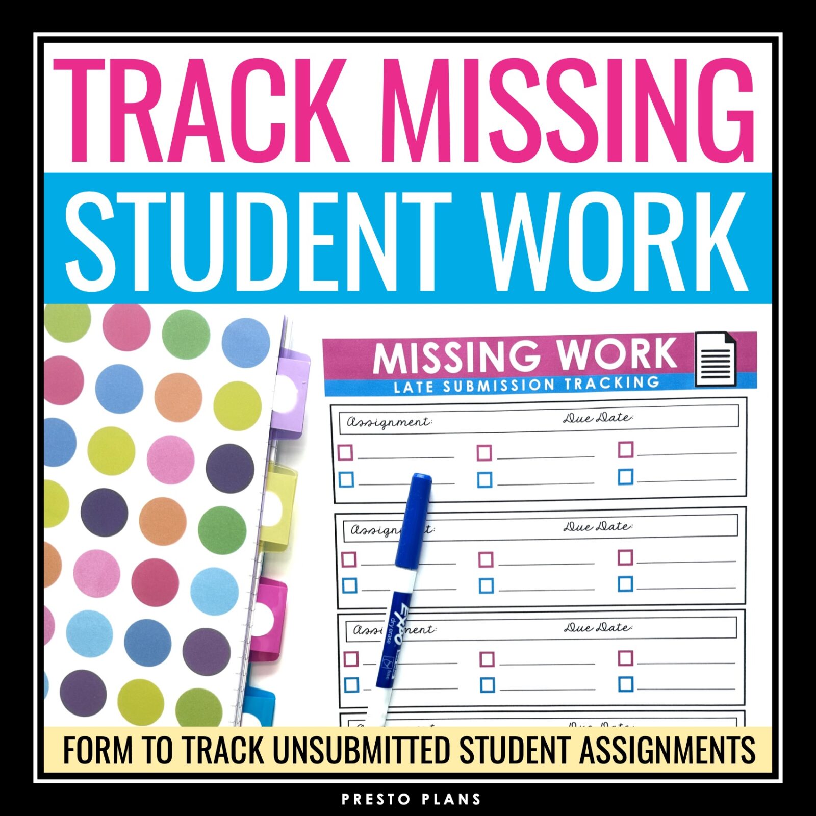 Classroom Management Form for Missing Student Work - Tracking ...