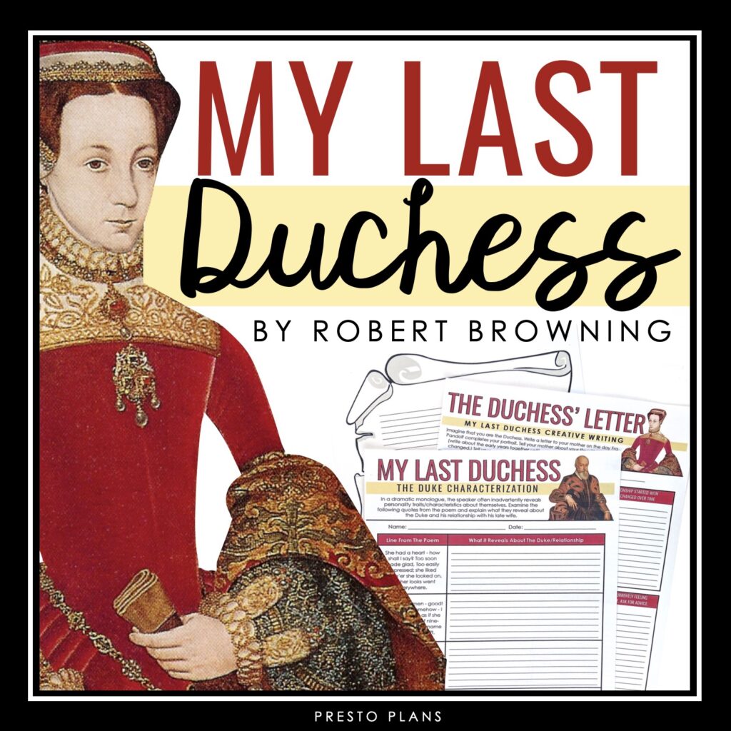 My Last Duchess by Robert Browning Analysis Lesson - Assignments ...