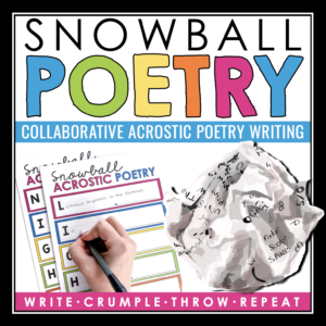 Acrostic Poetry Writing Activity: Snowball Collaborative Writing ...