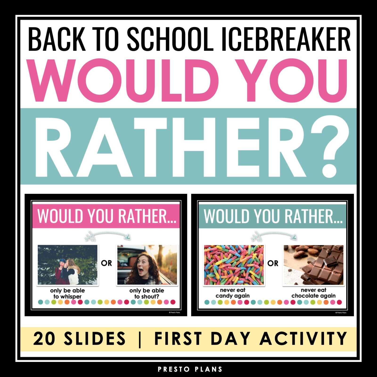 Back to School First Day Icebreaker Activity - Would You Rather Game ...