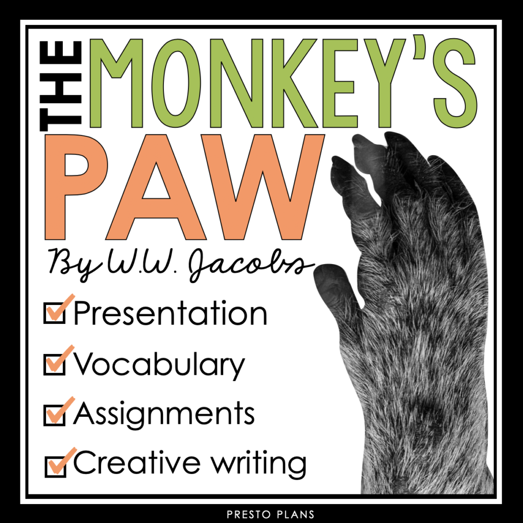 THE MONKEY'S PAW BY W.W. JACOBS - prestoplanners.com