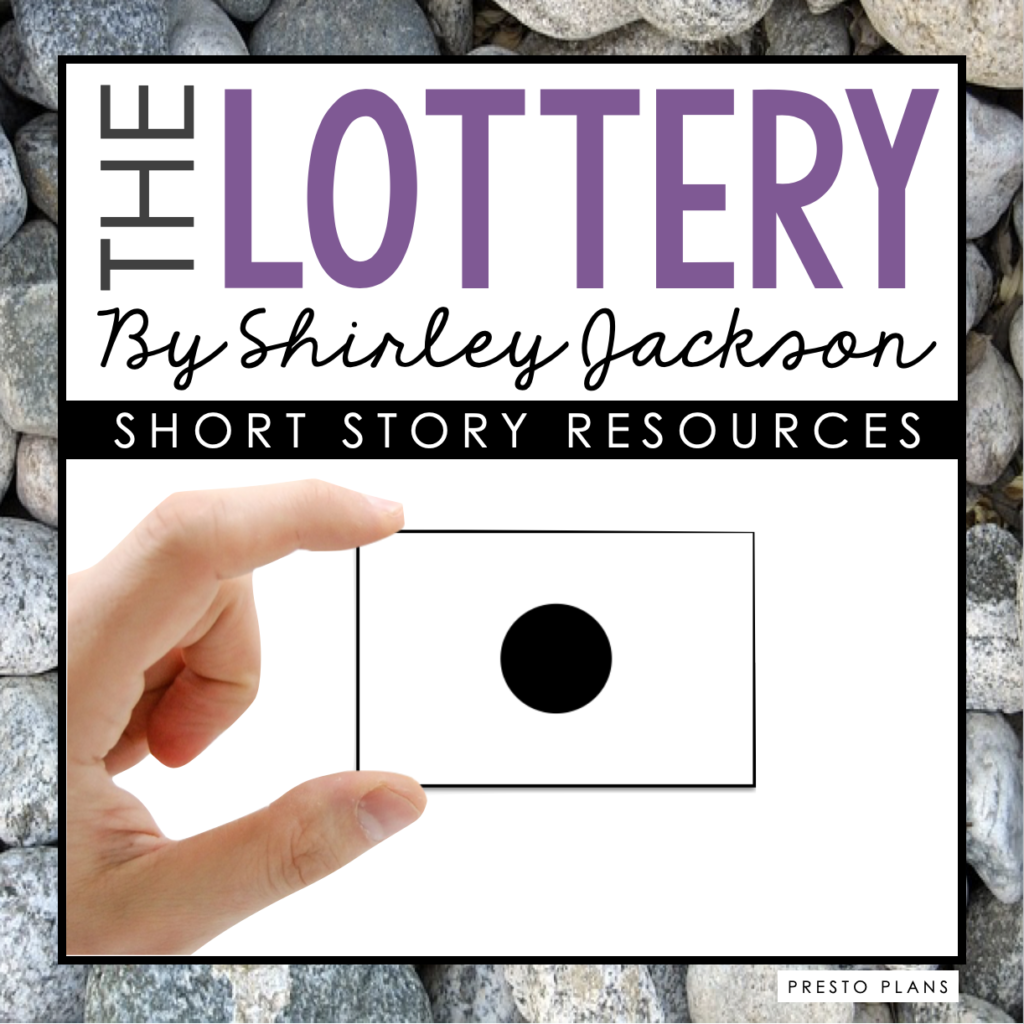 THE LOTTERY BY SHIRLEY JACKSON - prestoplanners.com
