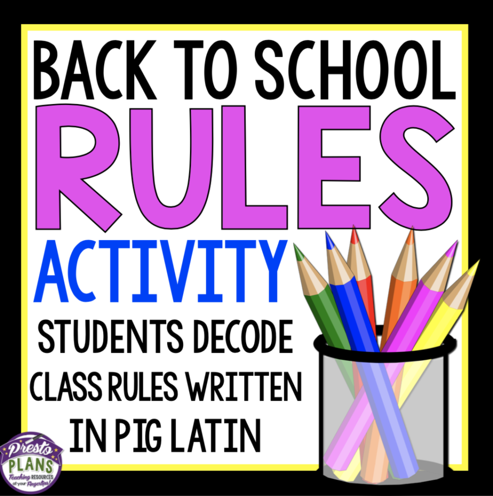 BACK TO SCHOOL CLASSROOM RULES ACTIVITY - prestoplanners.com