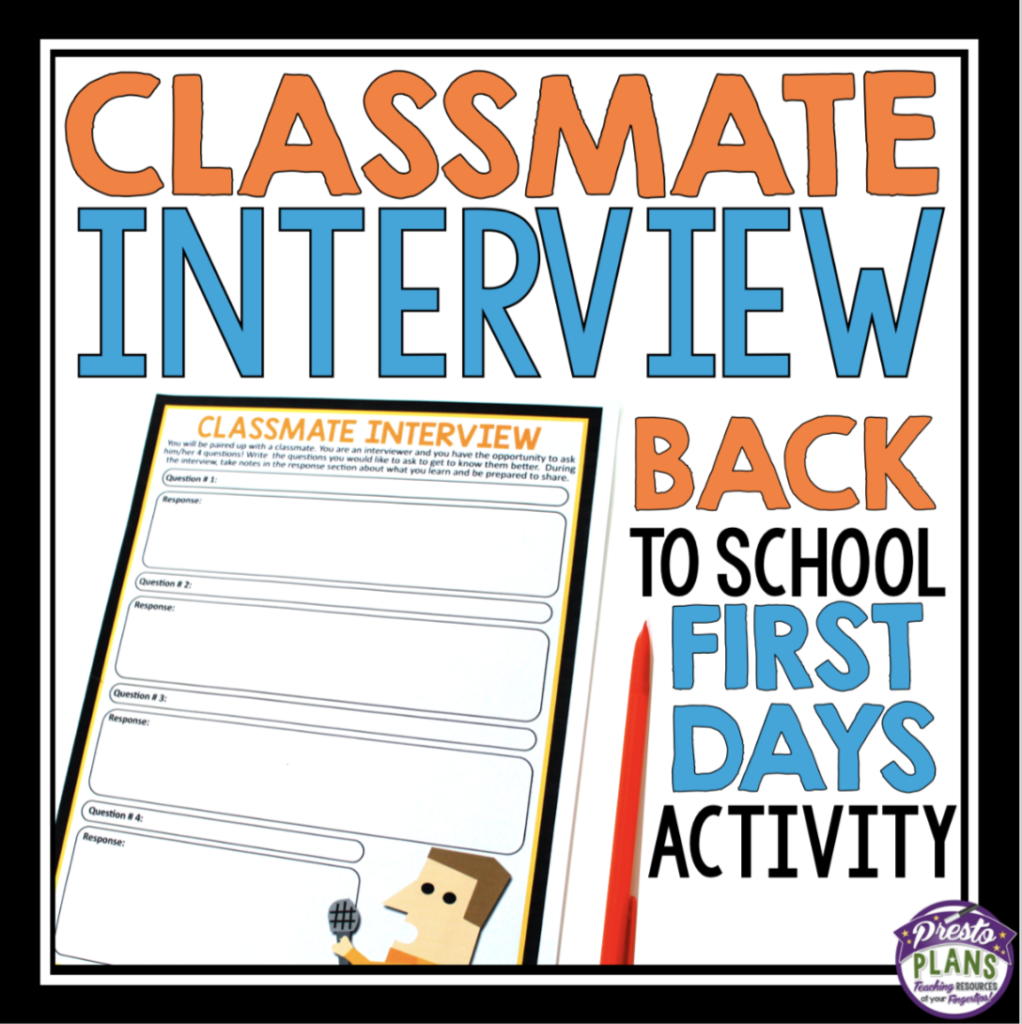 BACK TO SCHOOL CLASSMATE INTERVIEW - prestoplanners.com