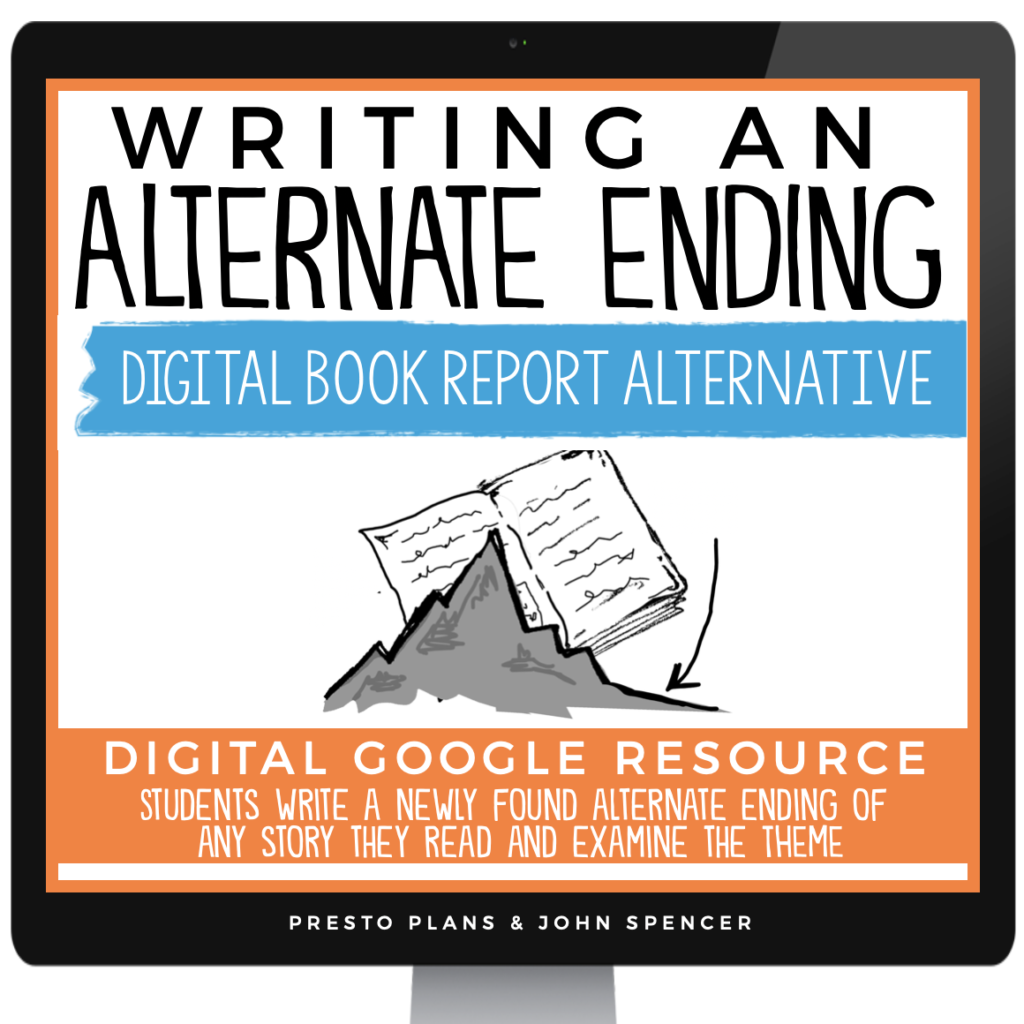 Write an Alternate Ending - Novel or Short Story Digital Book Report ...