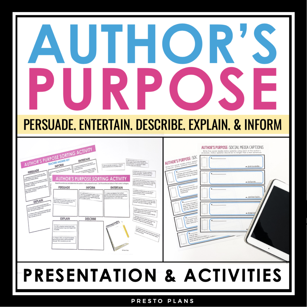 AUTHOR'S PURPOSE PRESENTATION & ASSIGNMENTS - prestoplanners.com