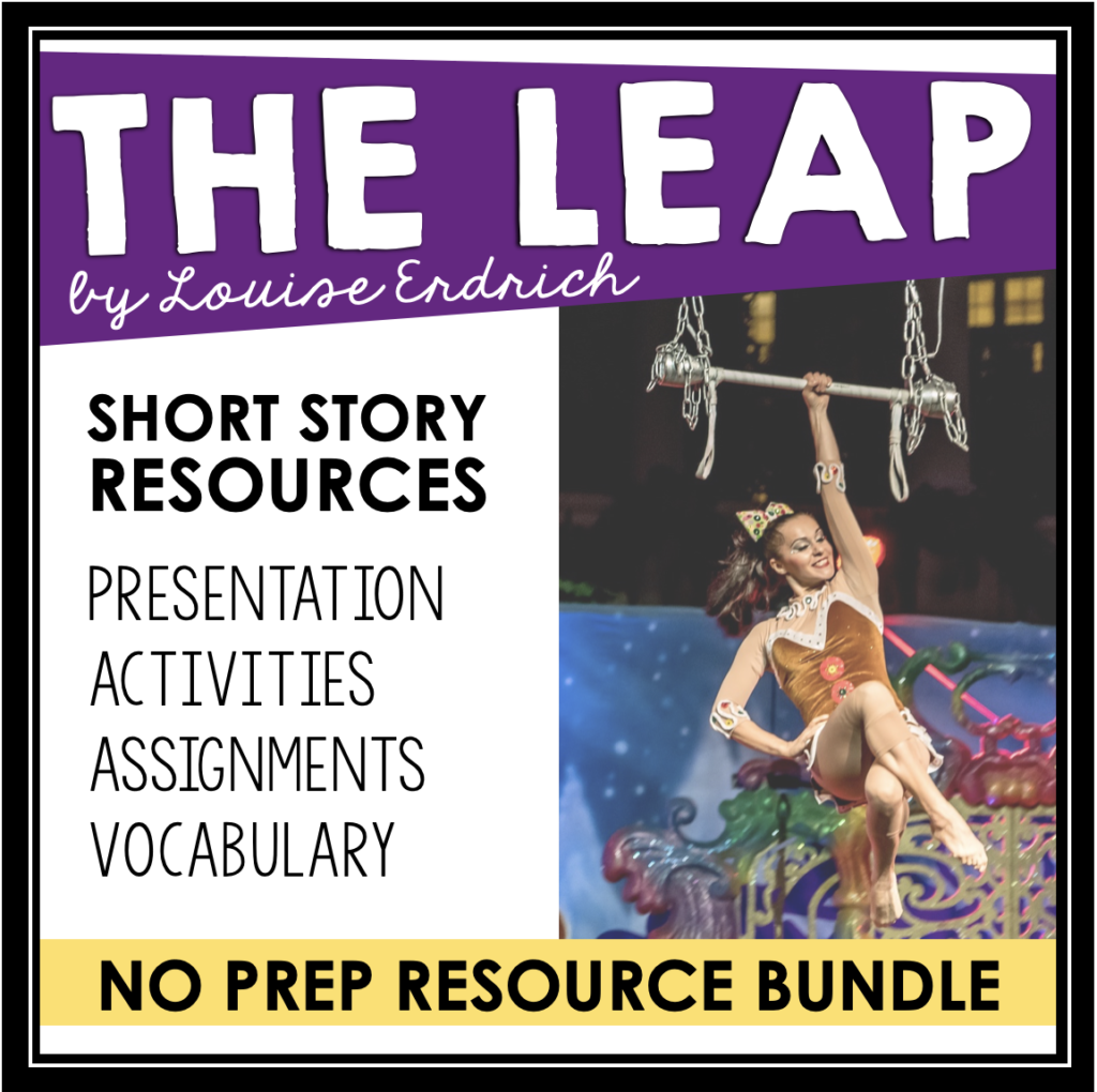 THE LEAP BY LOUISE ERDRICH SHORT STORY PRESENTATION & ACTIVITIES ...