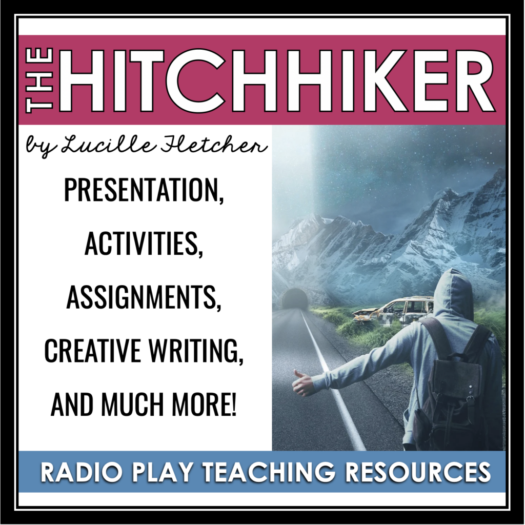 The Hitchhiker by Lucille Fletcher Radio Play Drama Activities ...